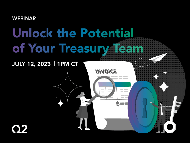 Q2 | Solutions Designed to Transform Financial Experiences